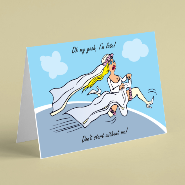Bride is late wedding day card - Beebooh